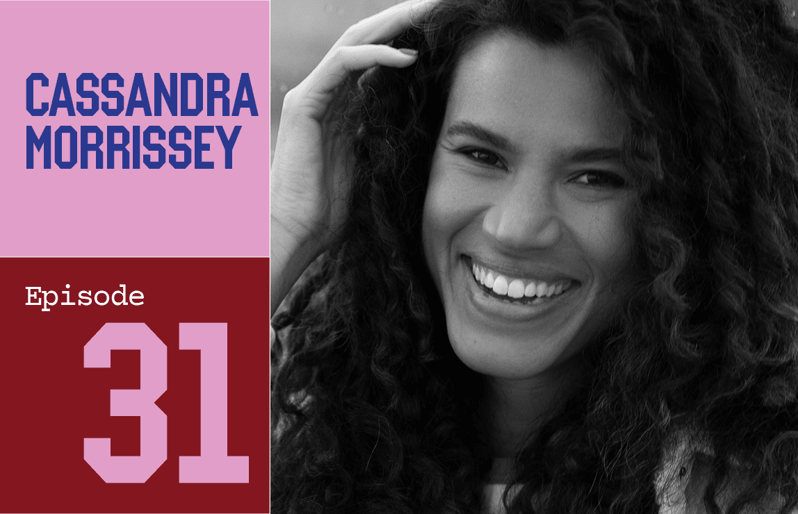 Black Stories/31: Cassandra Morrissey